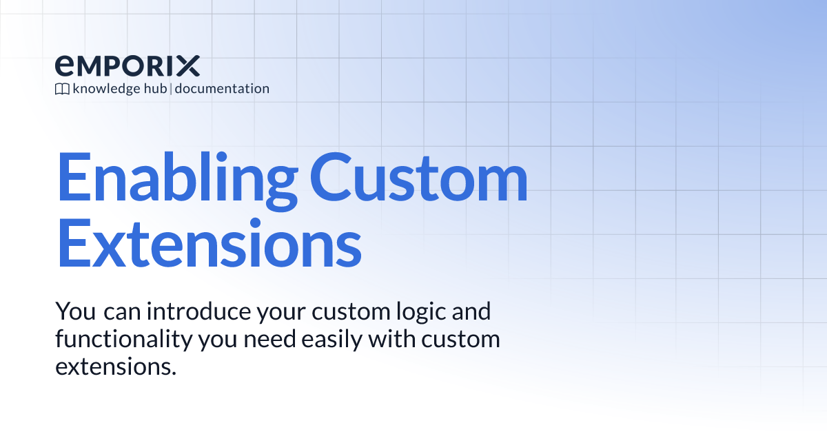 Enabling Custom Extensions | Commerce Engine | Documentation Portal