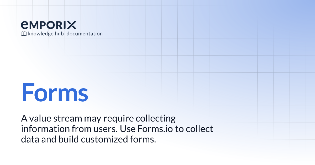 Forms | Orchestration Engine | Documentation Portal